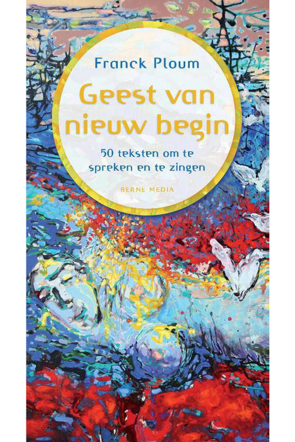 Franck Ploum Geest van nieuw begin | wehkamp