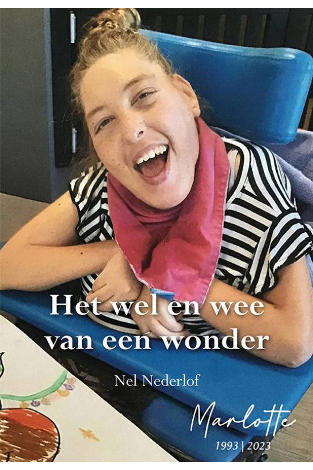 Nel Nederlof Het wel en wee van een wonder | wehkamp