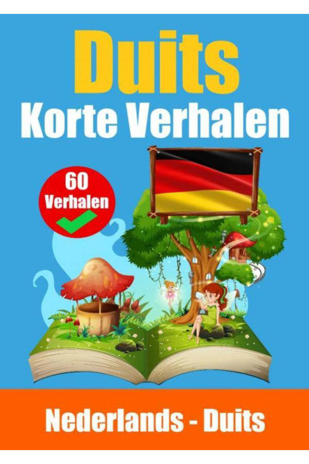 Auke de Haan Korte Verhalen in het Duits | Nederlands en het Duits ...