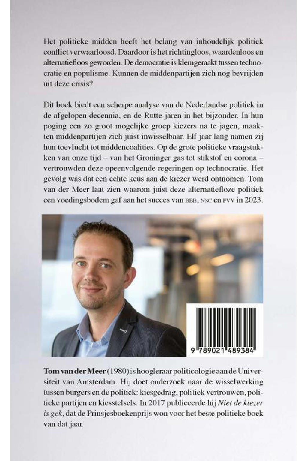 Tom van der Meer Waardenloze politiek | wehkamp