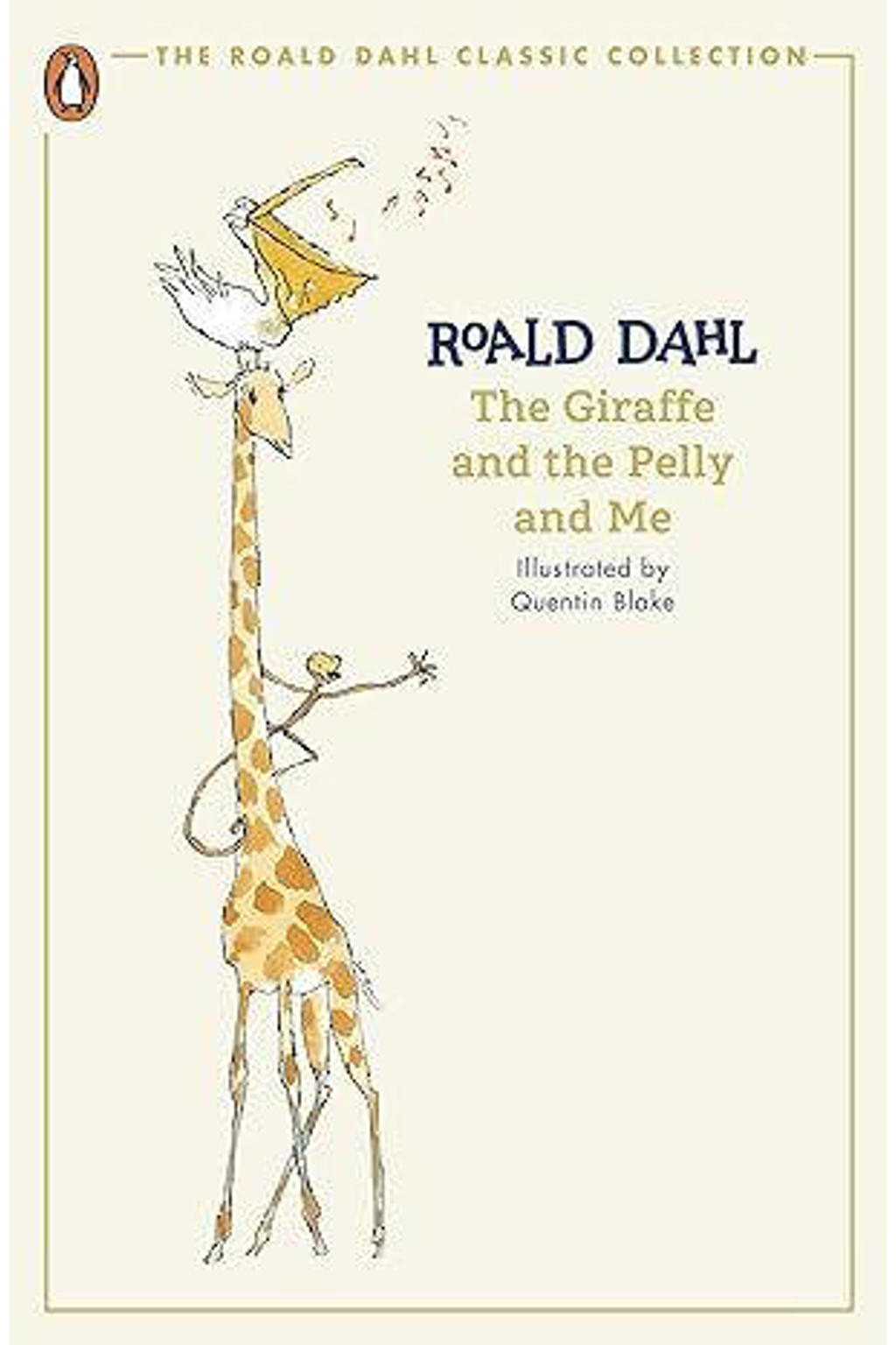 Dahl, Roald The Giraffe and the Pelly and Me | wehkamp