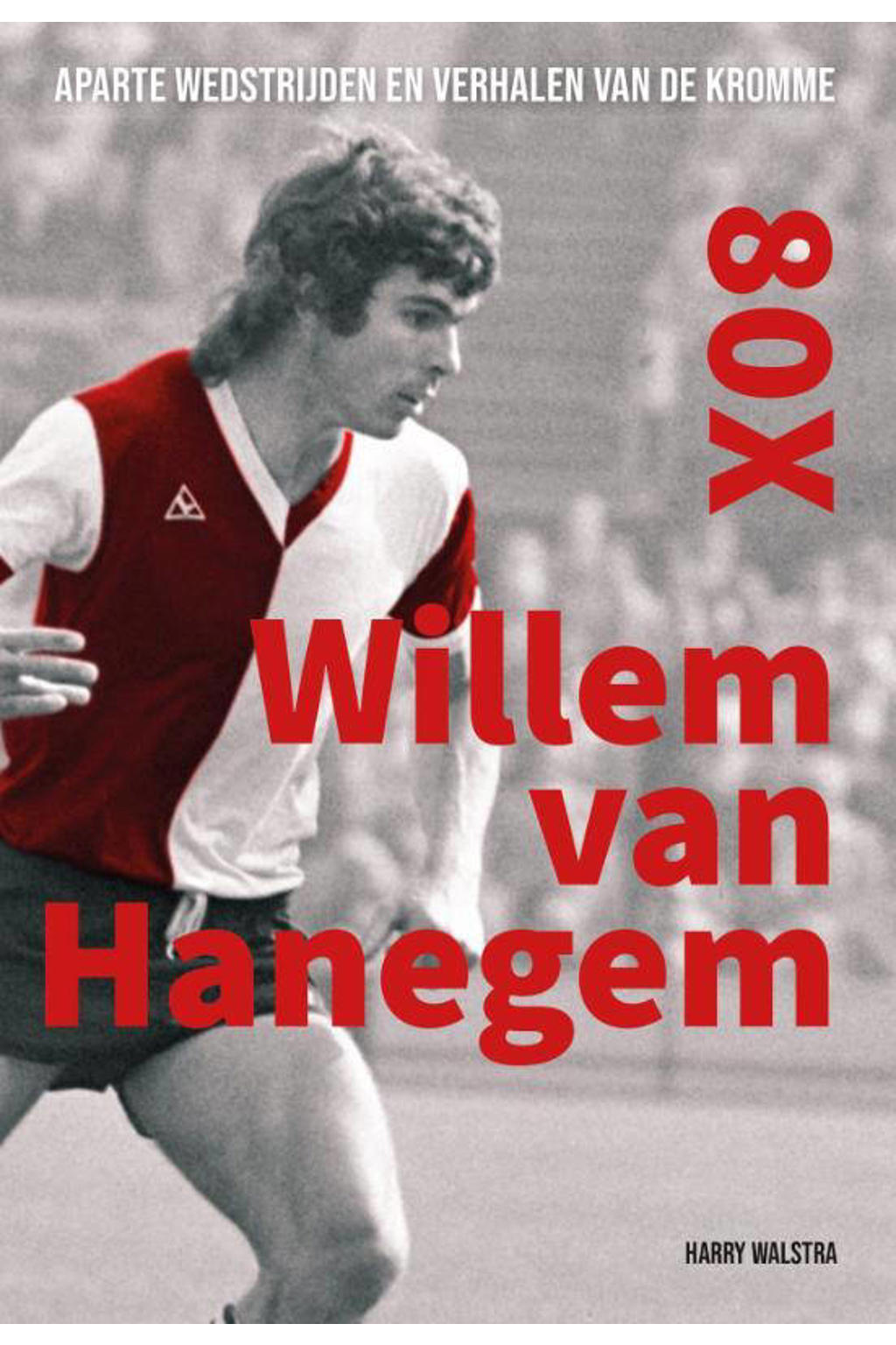 Harry Walstra 80x Willem van Hanegem | wehkamp