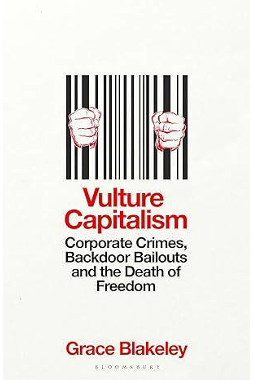 Grace Blakeley, Blakeley Vulture Capitalism | wehkamp