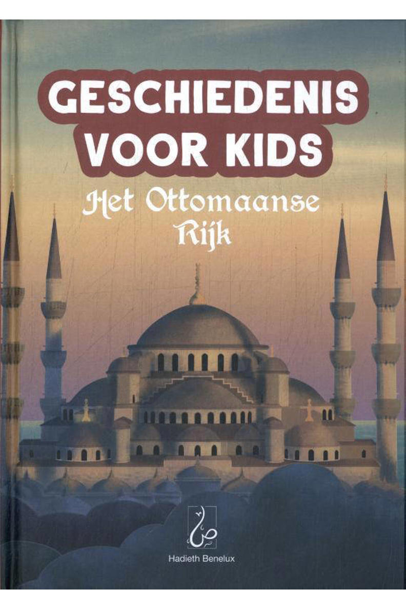 Umm Umayr Geschiedenis voor Kids - Het Ottomaanse Rijk | wehkamp