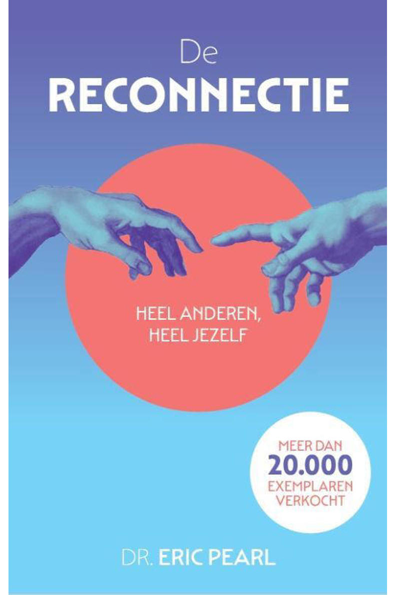 Eric Pearl De reconnectie kopen? | Morgen in huis | wehkamp