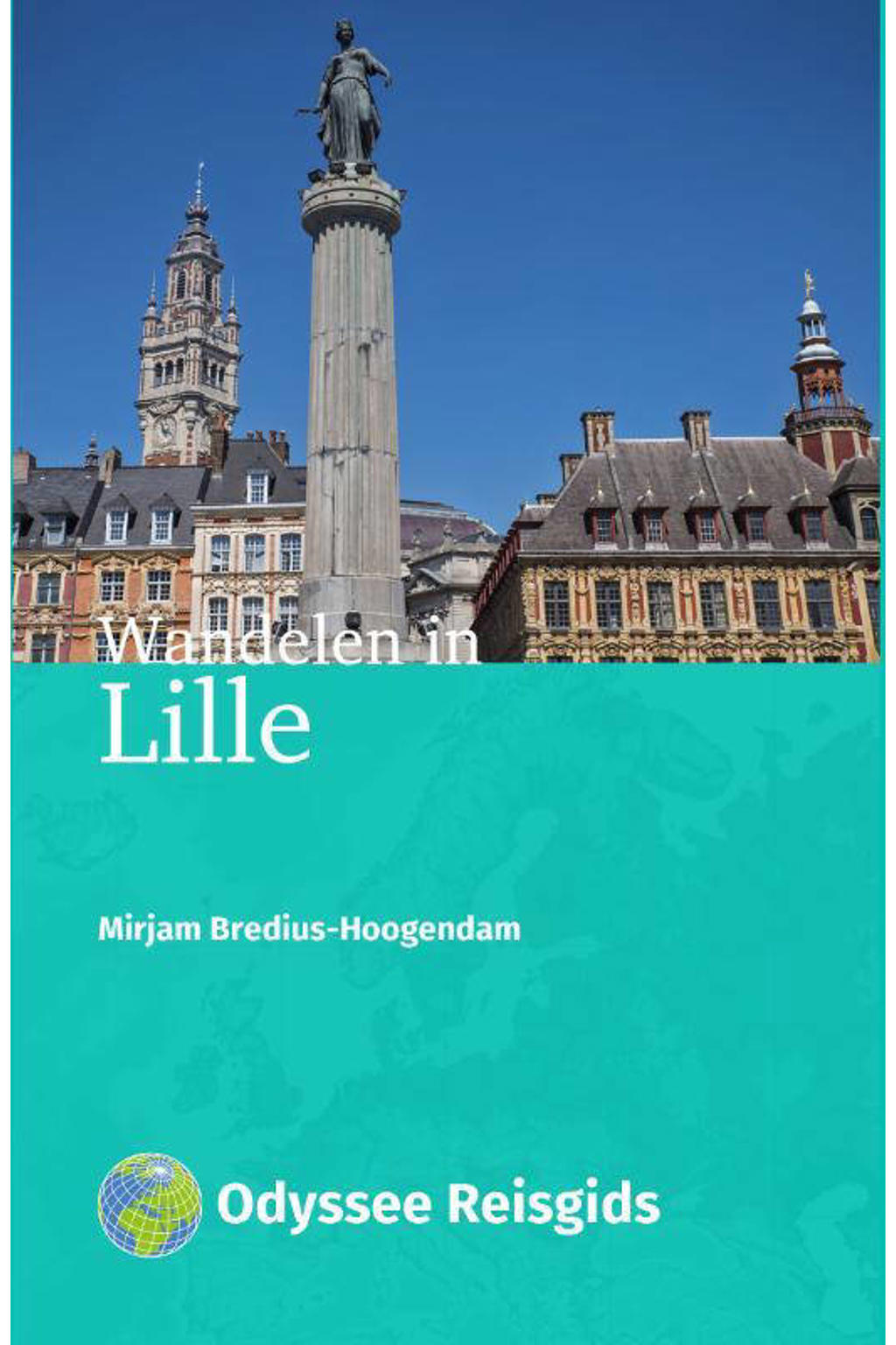 Mirjam Bredius-Hoogendam Wandelen in Lille | wehkamp