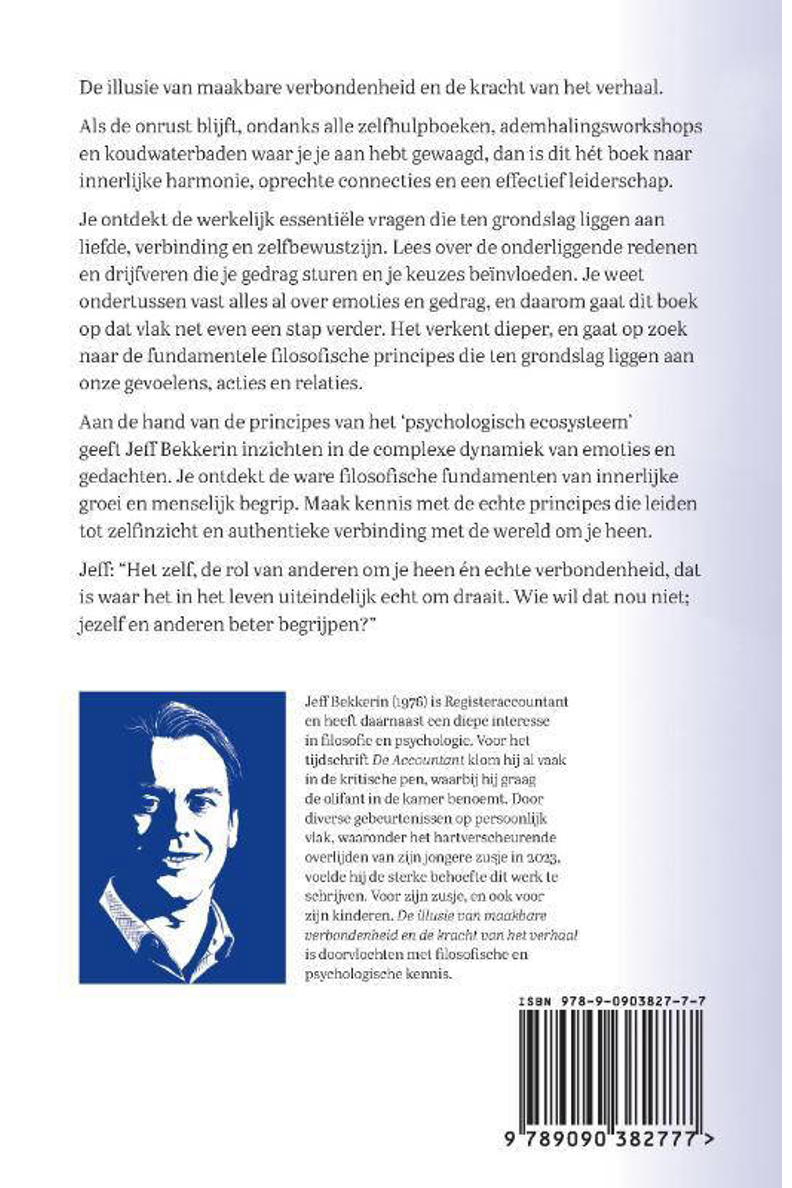 Jeff Bekkerin De illusie van maakbare verbondenheid en de kracht van het verhaal | wehkamp