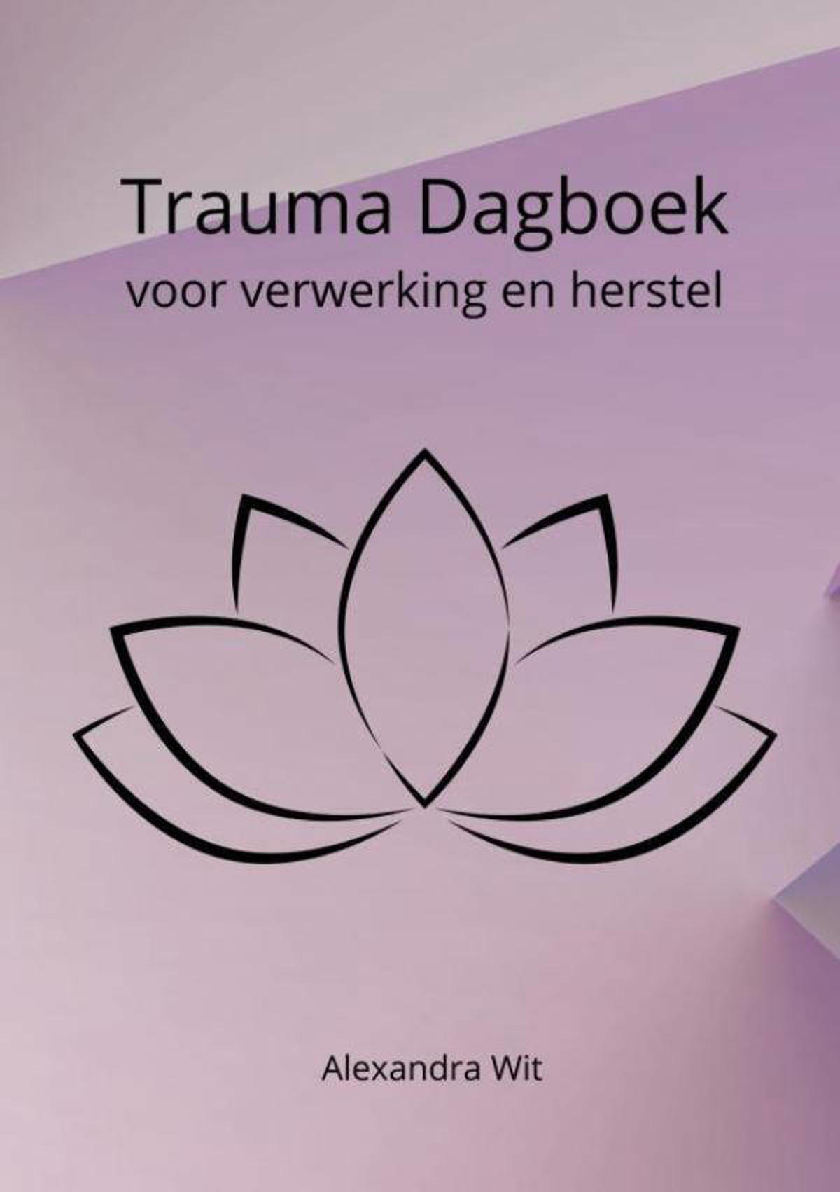 Alexandra Wit Trauma Dagboek kopen? | Morgen in huis | wehkamp