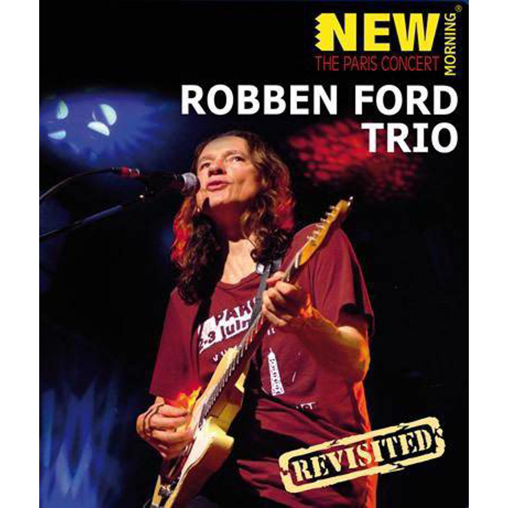 Robben Ford - The Paris Concert - Revisited (Blu-ray) | wehkamp