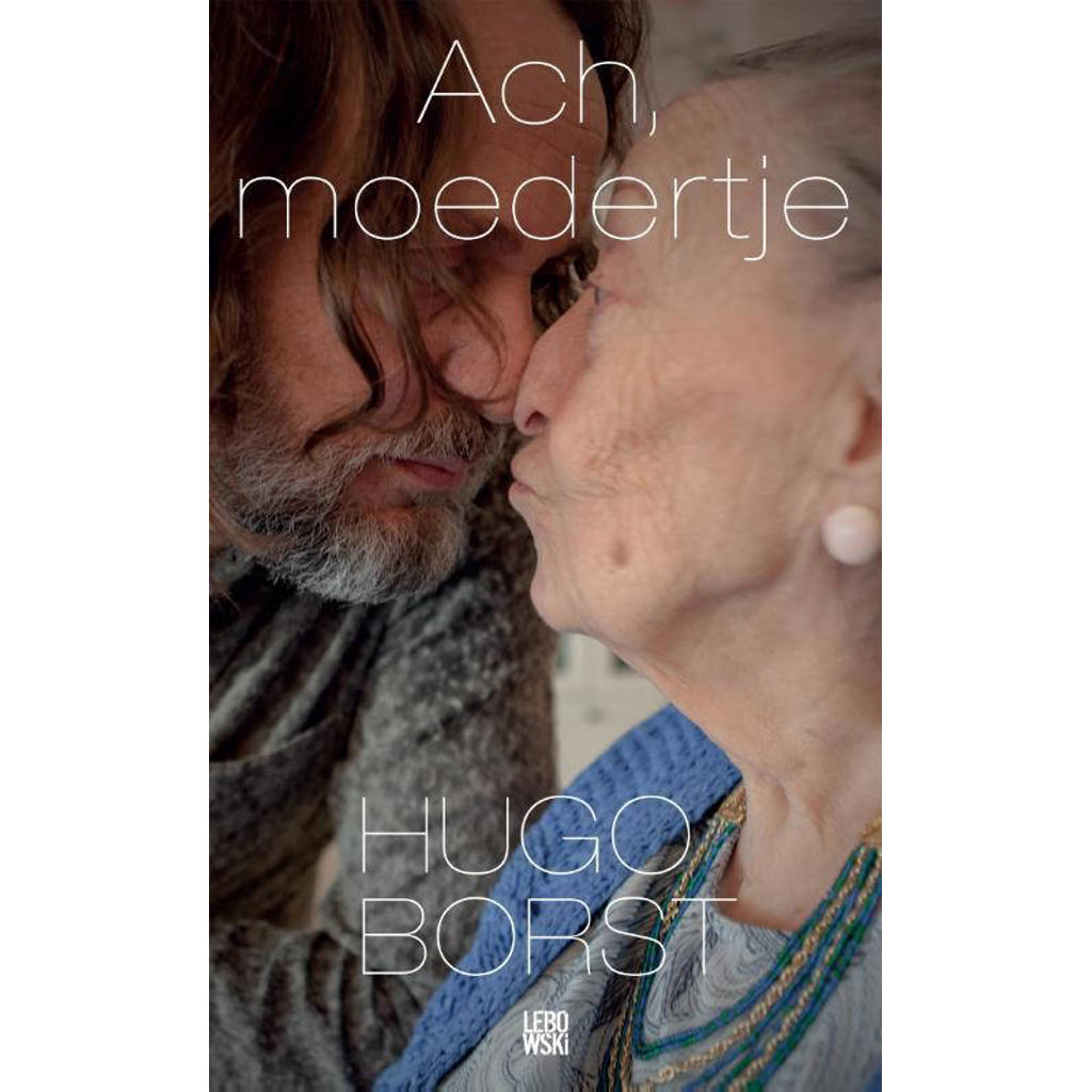Hugo Borst Ach, moedertje kopen? | Morgen in huis | wehkamp