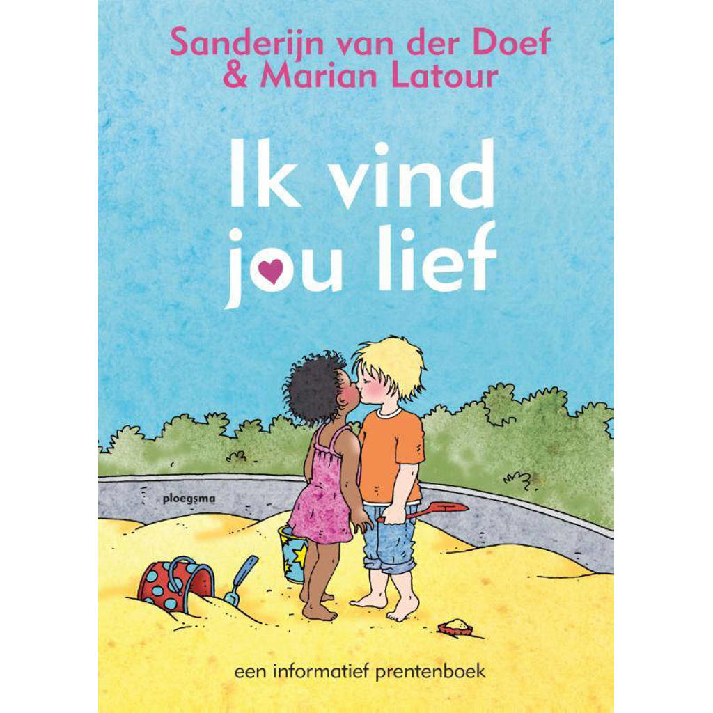 Sanderijn van der Doef Ik vind jou lief | wehkamp
