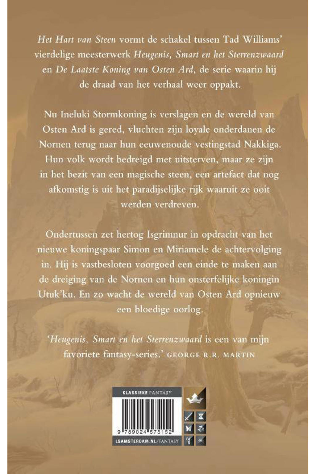 Tad Williams Heugenis, Smart en het Sterrenzwaard: Het hart van steen ...