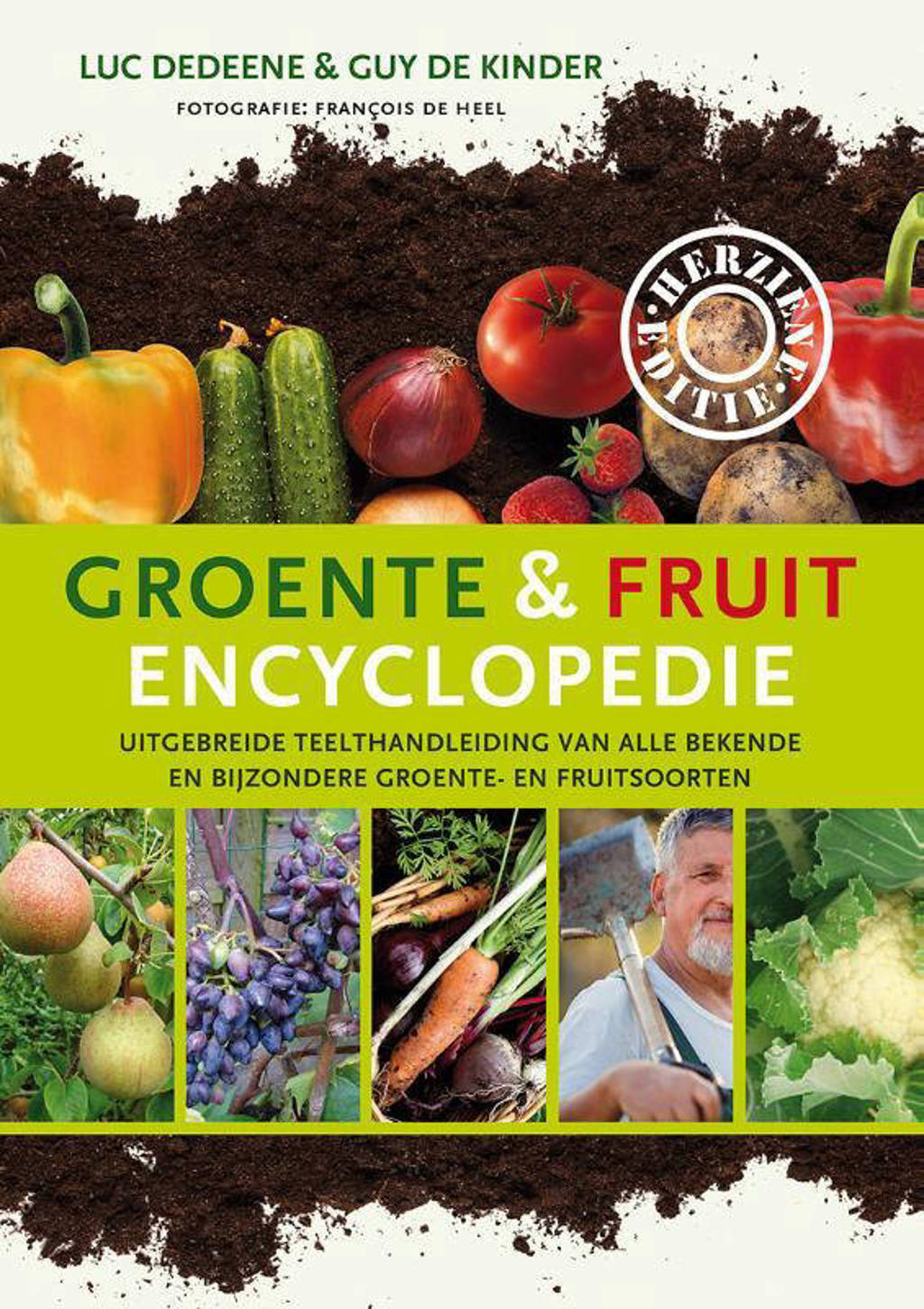 Luc Dedeene en Guy de Kinder Groente- en fruitencyclopedie | wehkamp