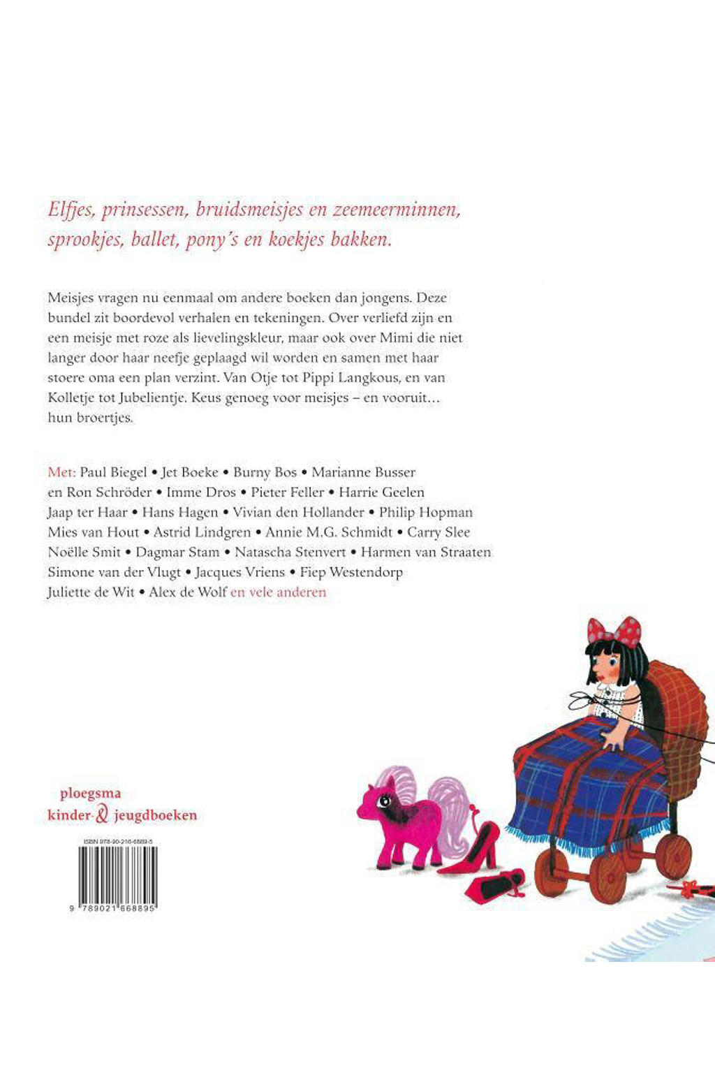 Nannie Kuiper, Jet Boeke, Angela Dol, e.a. Elfjes, pony's en prinsessen ...