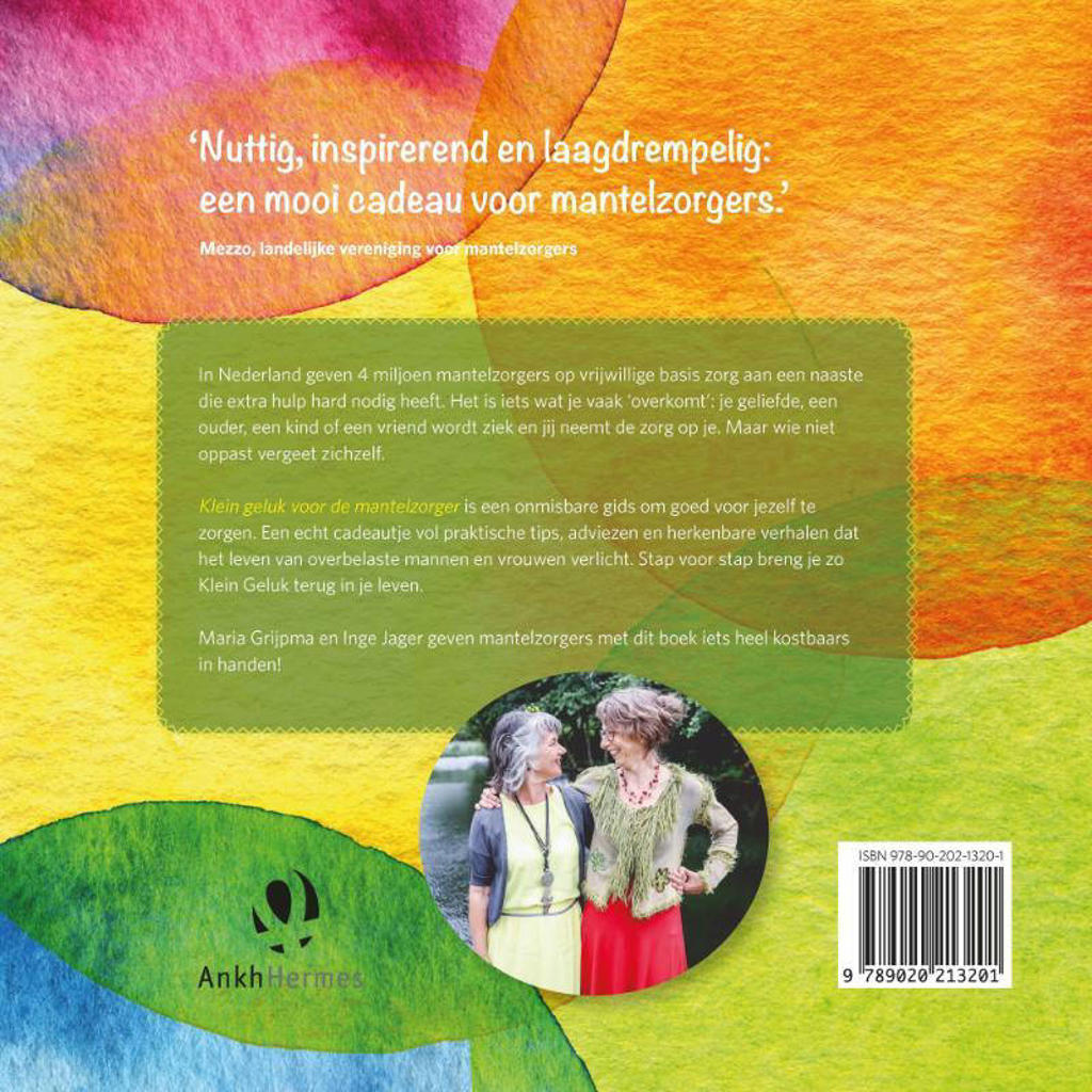 Maria Grijpma en Inge Jager Klein geluk: Klein geluk voor de ...