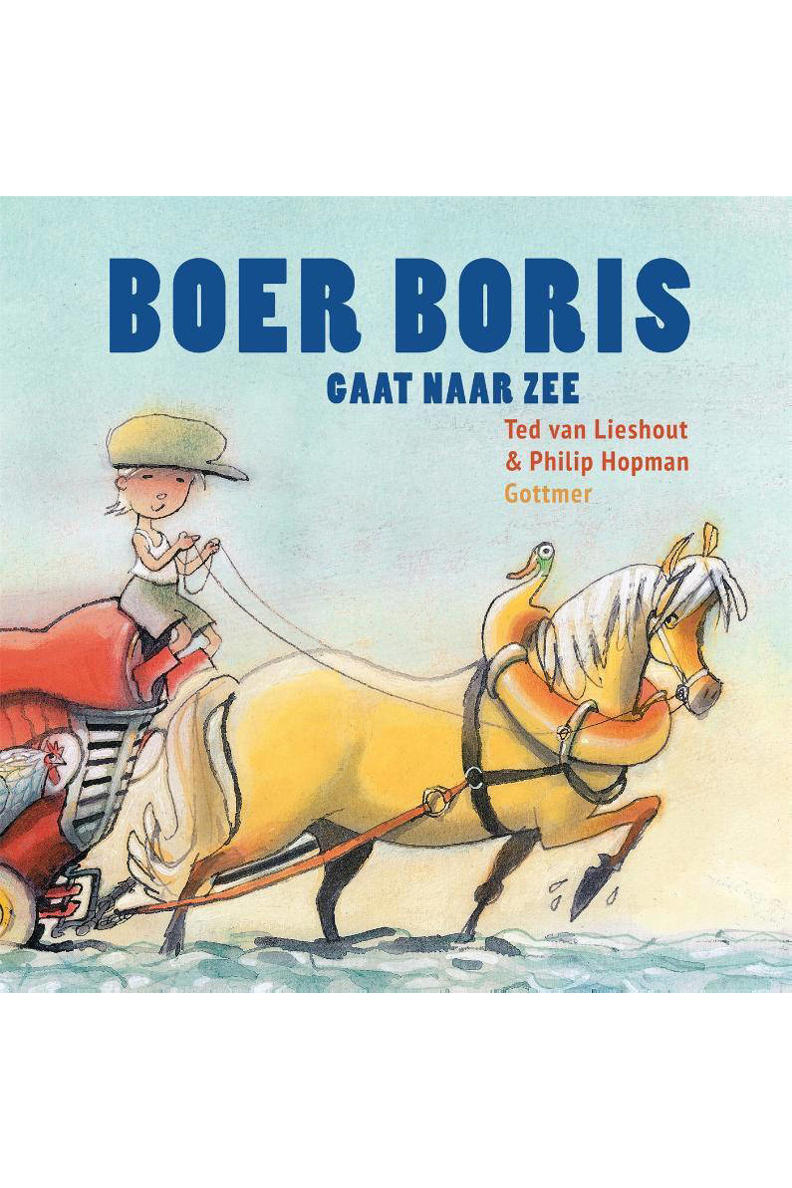 Ted van Lieshout Boer Boris: Boer Boris gaat naar zee | wehkamp