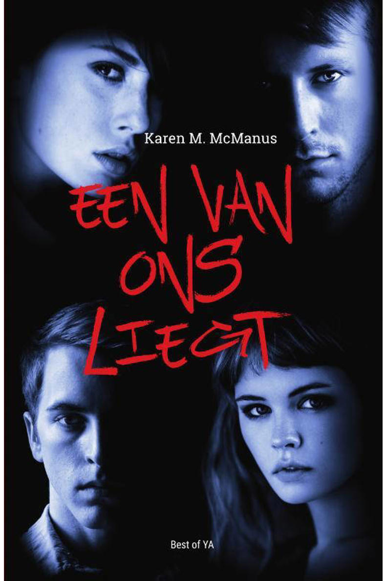 Karen M. McManus Een van ons liegt: Een van ons liegt | wehkamp