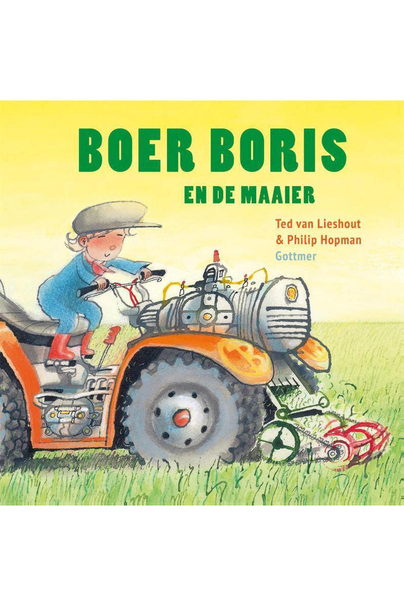 Ted van Lieshout Boer Boris: Boer Boris en de maaier | wehkamp