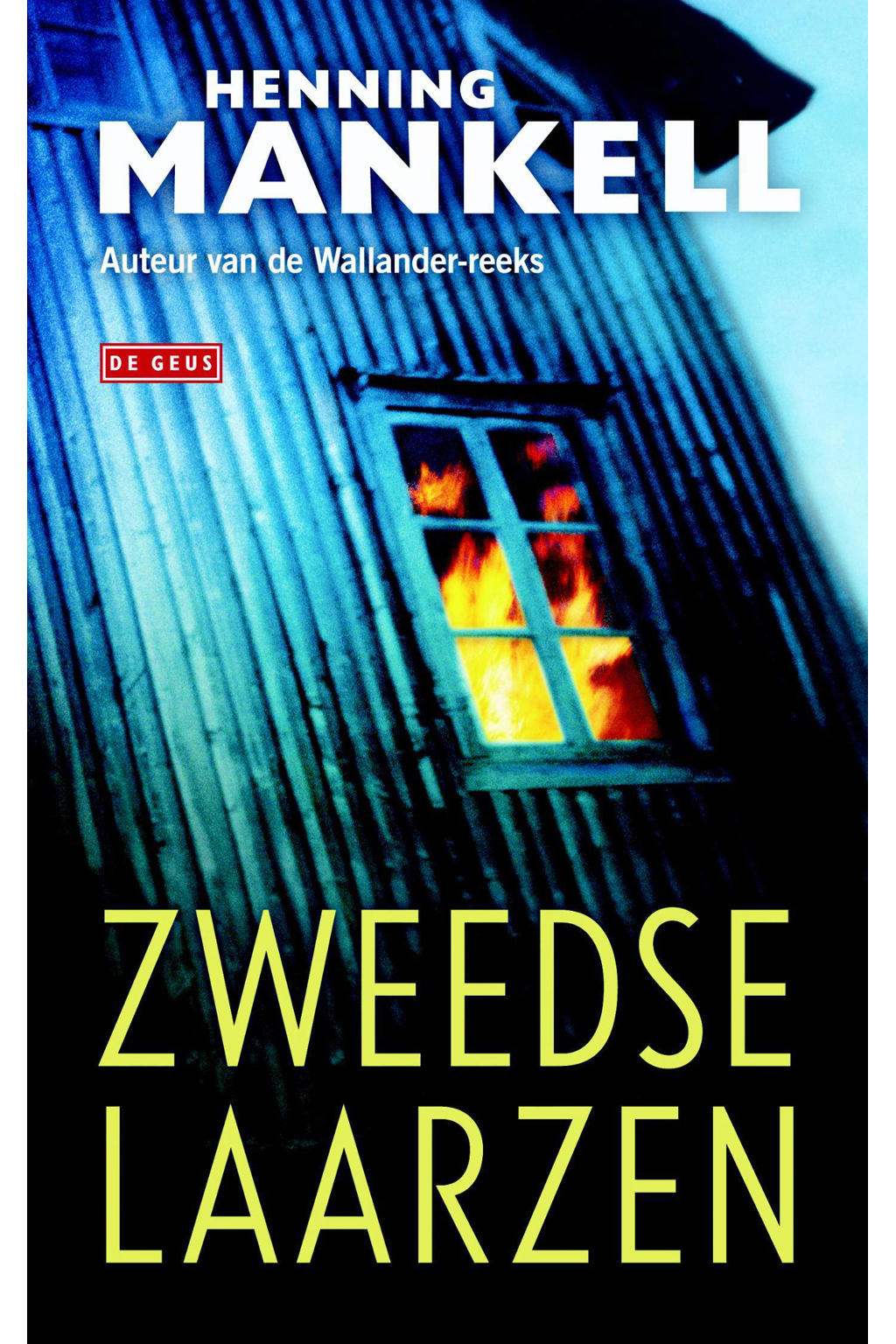 Henning Mankell Fredrik Welin: Zweedse laarzen | wehkamp