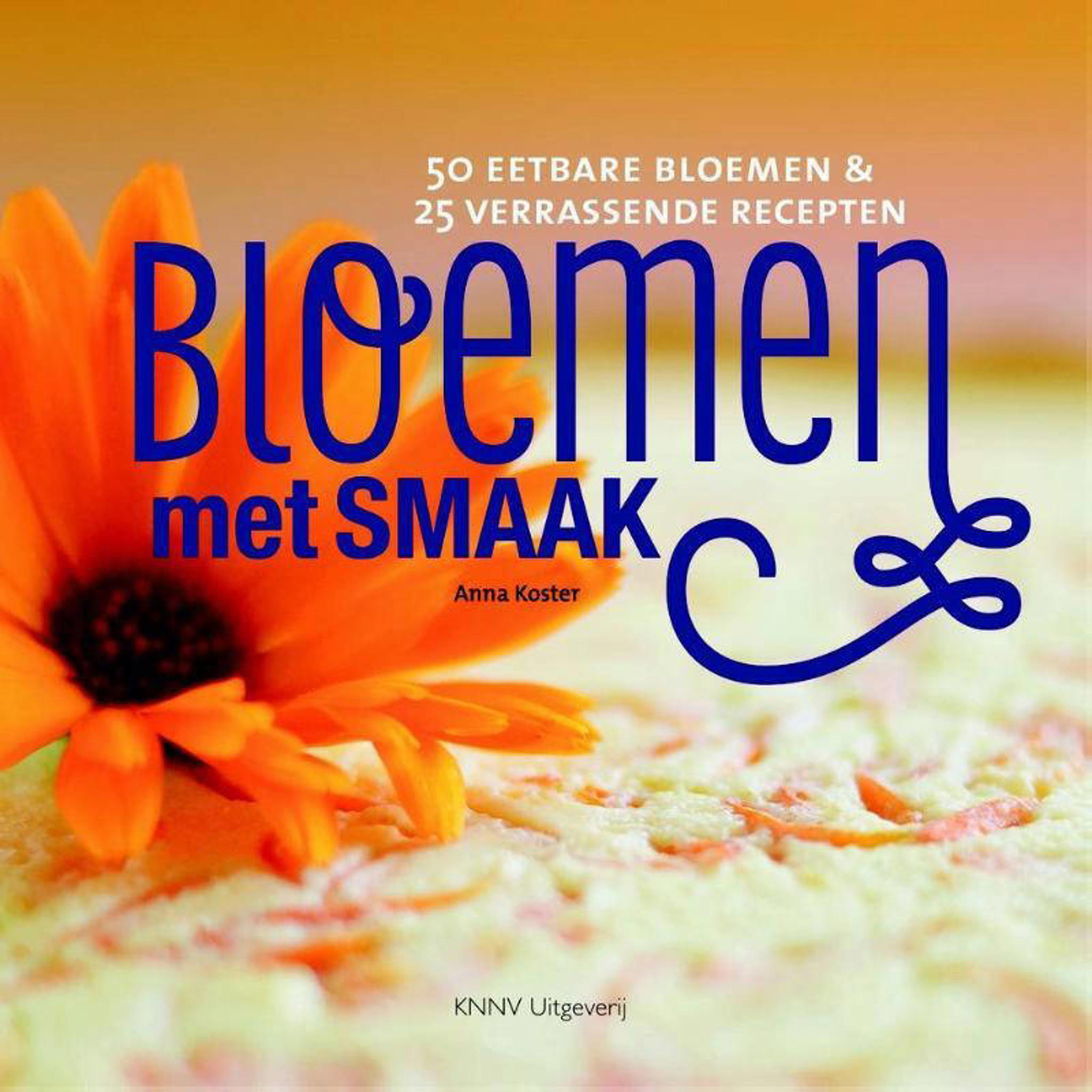 Anna Koster Bloemen met smaak | wehkamp