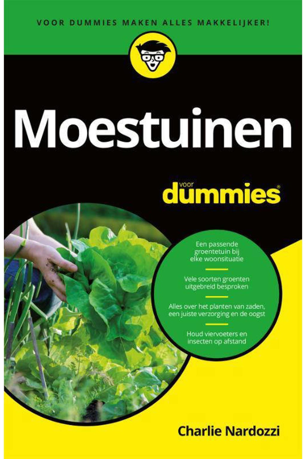 Charlie Nardozzi Voor Dummies: Moestuinen voor Dummies | wehkamp