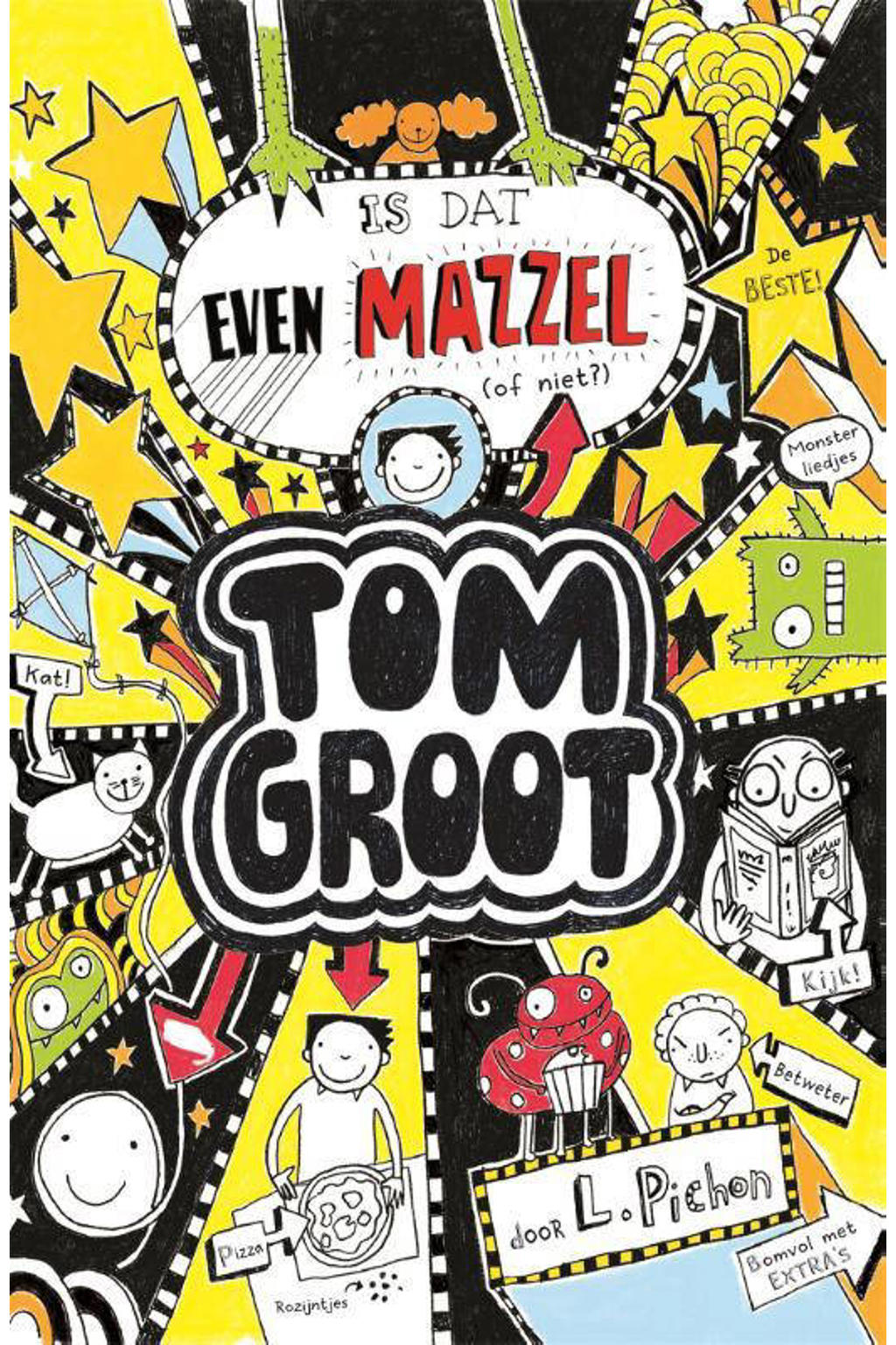 Liz Pichon Tom Groot: Is dat even mazzel (of niet?) | wehkamp