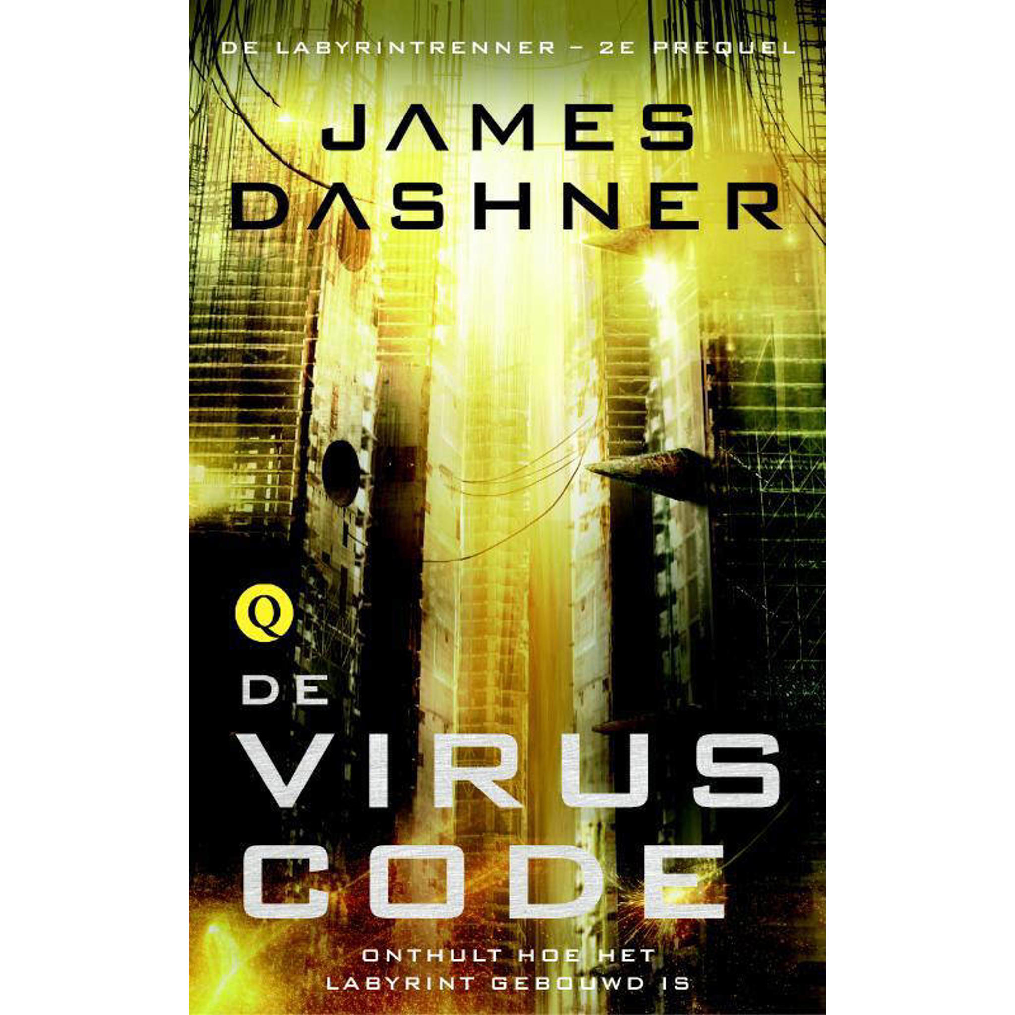 James Dashner De Labyrintrenner: De viruscode | wehkamp