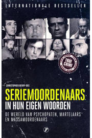 Christopher Berry-Dee Seriemoordenaars in hun eigen woorden | wehkamp