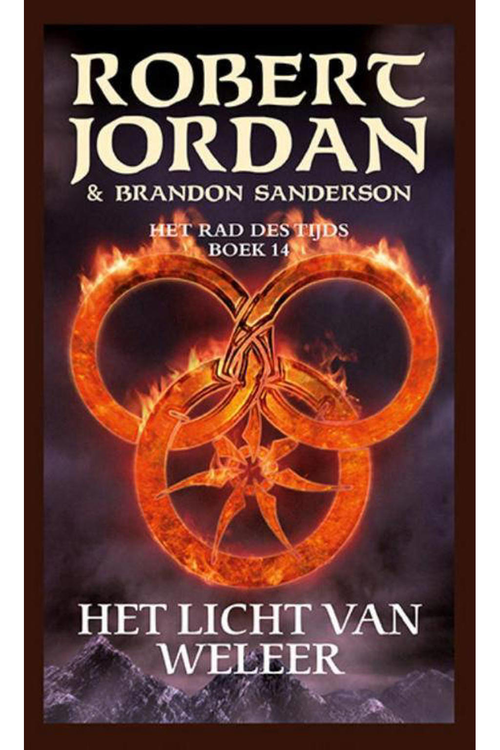Robert Jordan en Brandon Sanderson Het Rad des Tijds: Het licht van ...