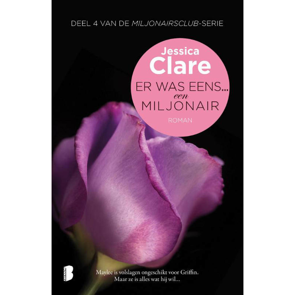 Jessica Clare Miljonairsclub: Er was eens... een miljonair | wehkamp