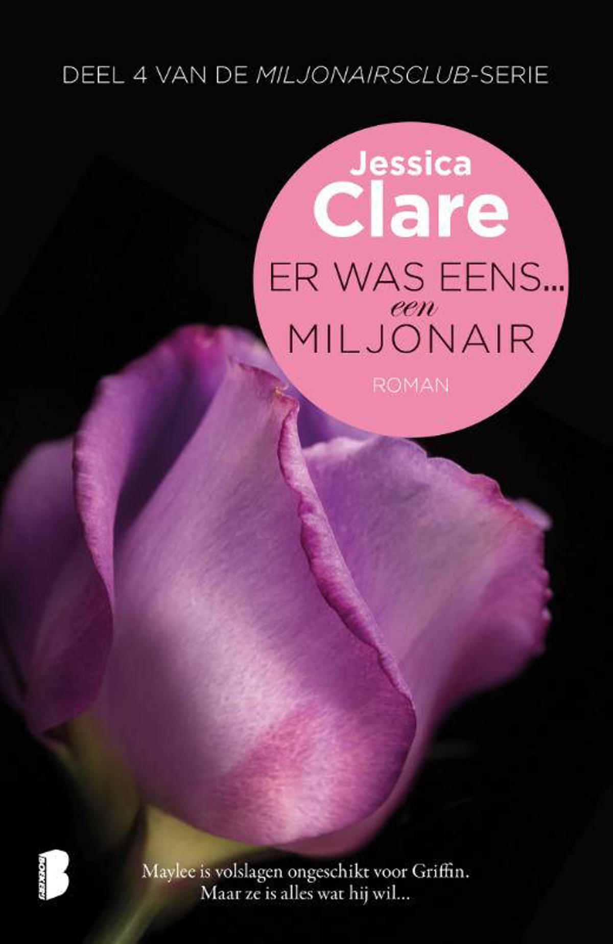 Jessica Clare Miljonairsclub: Er was eens... een miljonair | wehkamp