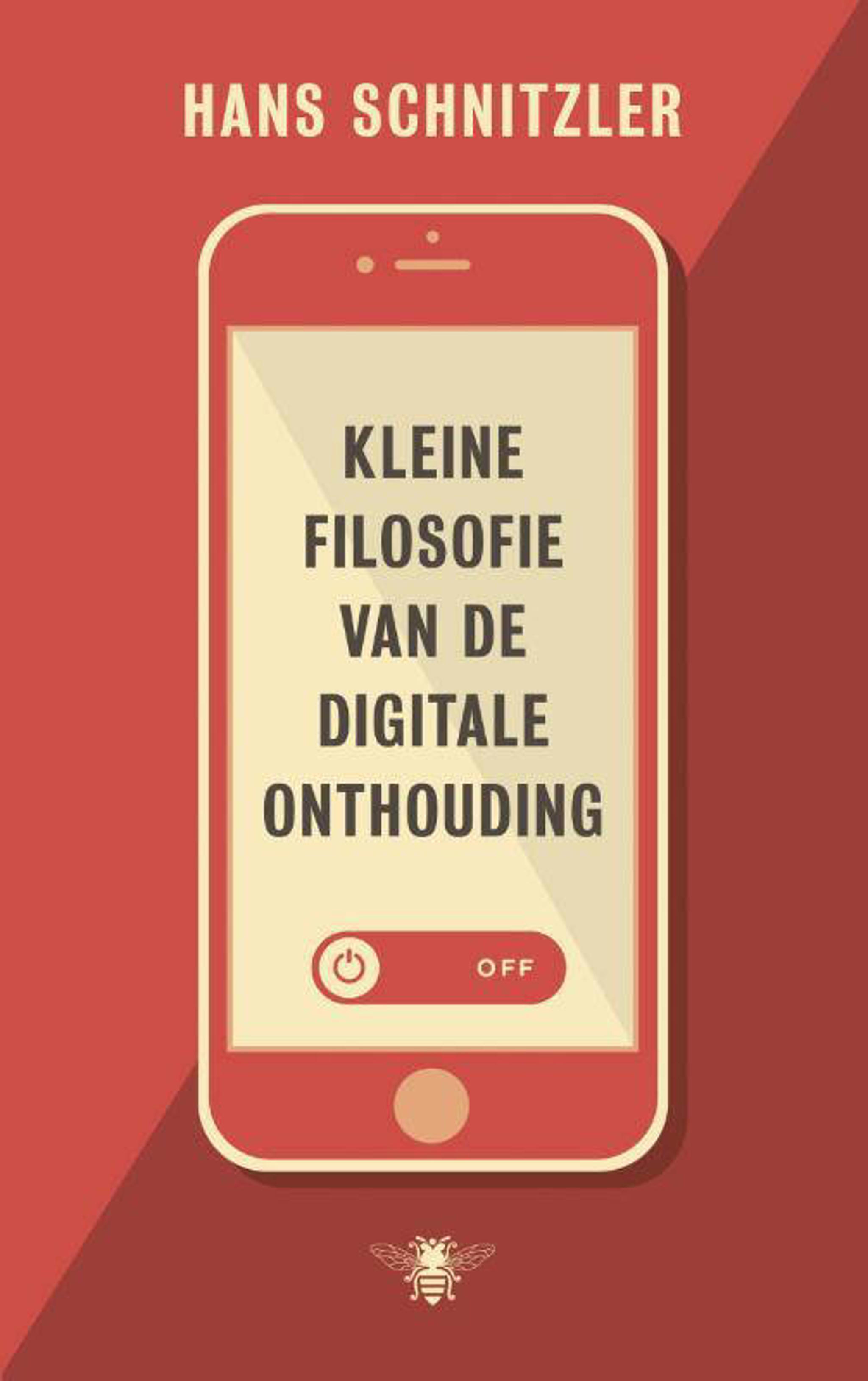 Hans Schnitzler Kleine filosofie van de digitale onthouding | wehkamp