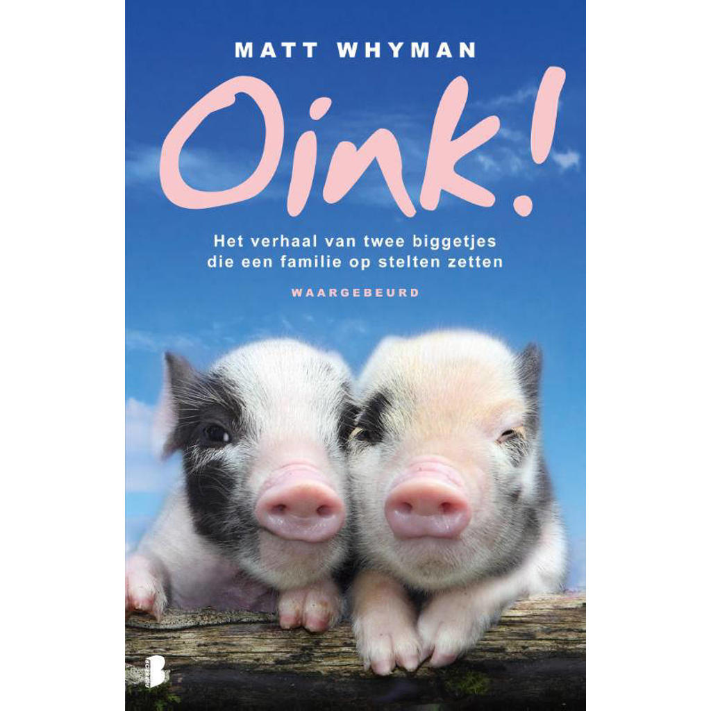 Matt Whyman Oink! kopen? | Morgen in huis | wehkamp