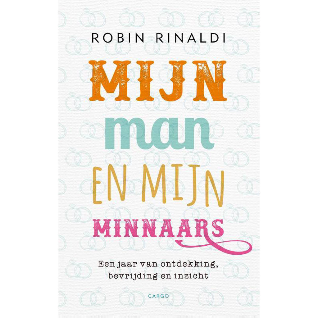 Robin Rinaldi Mijn man en mijn minnaars | wehkamp