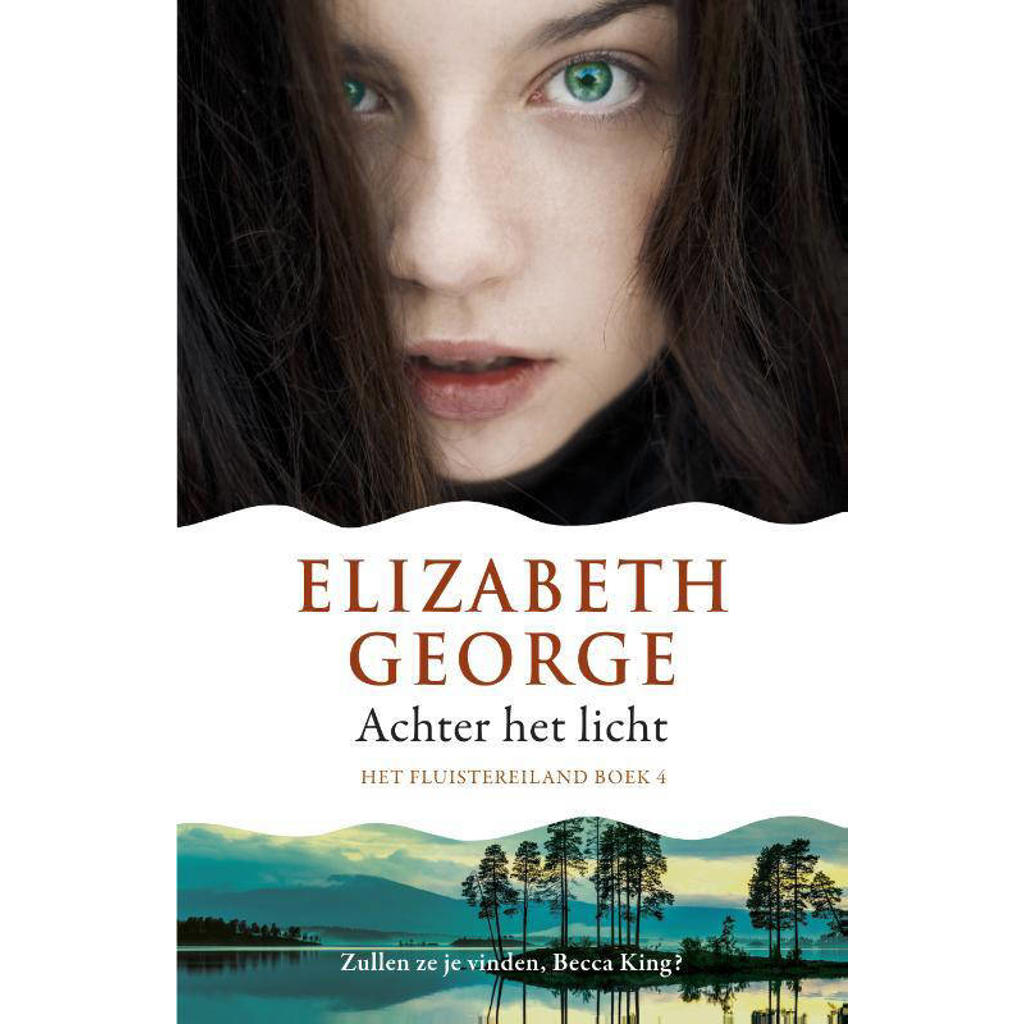 Elizabeth George Het Fluistereiland: Achter het licht | wehkamp