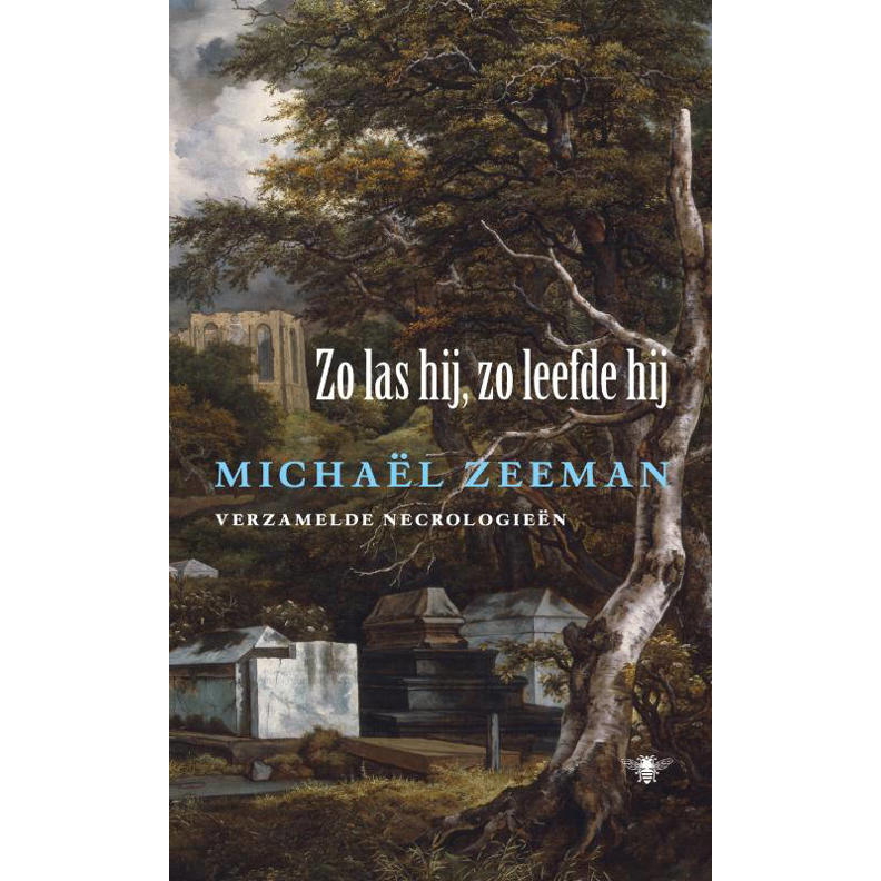 Michaël Zeeman Zo las hij, zo leefde hij | wehkamp