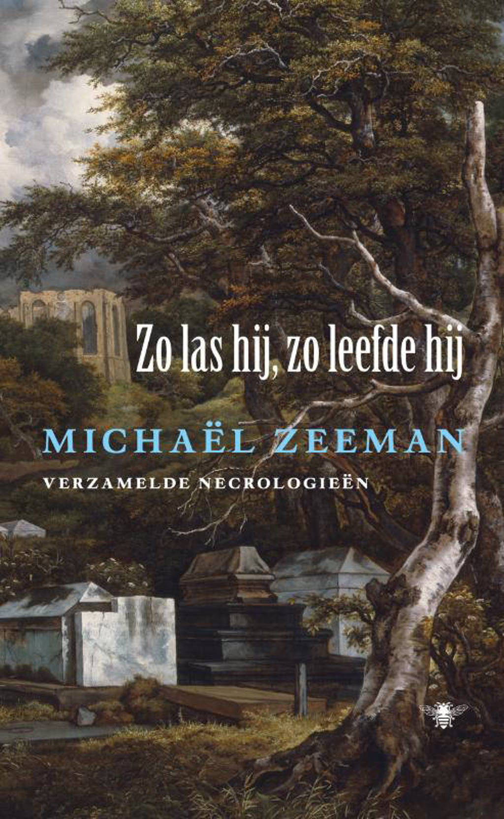 Michaël Zeeman Zo las hij, zo leefde hij | wehkamp