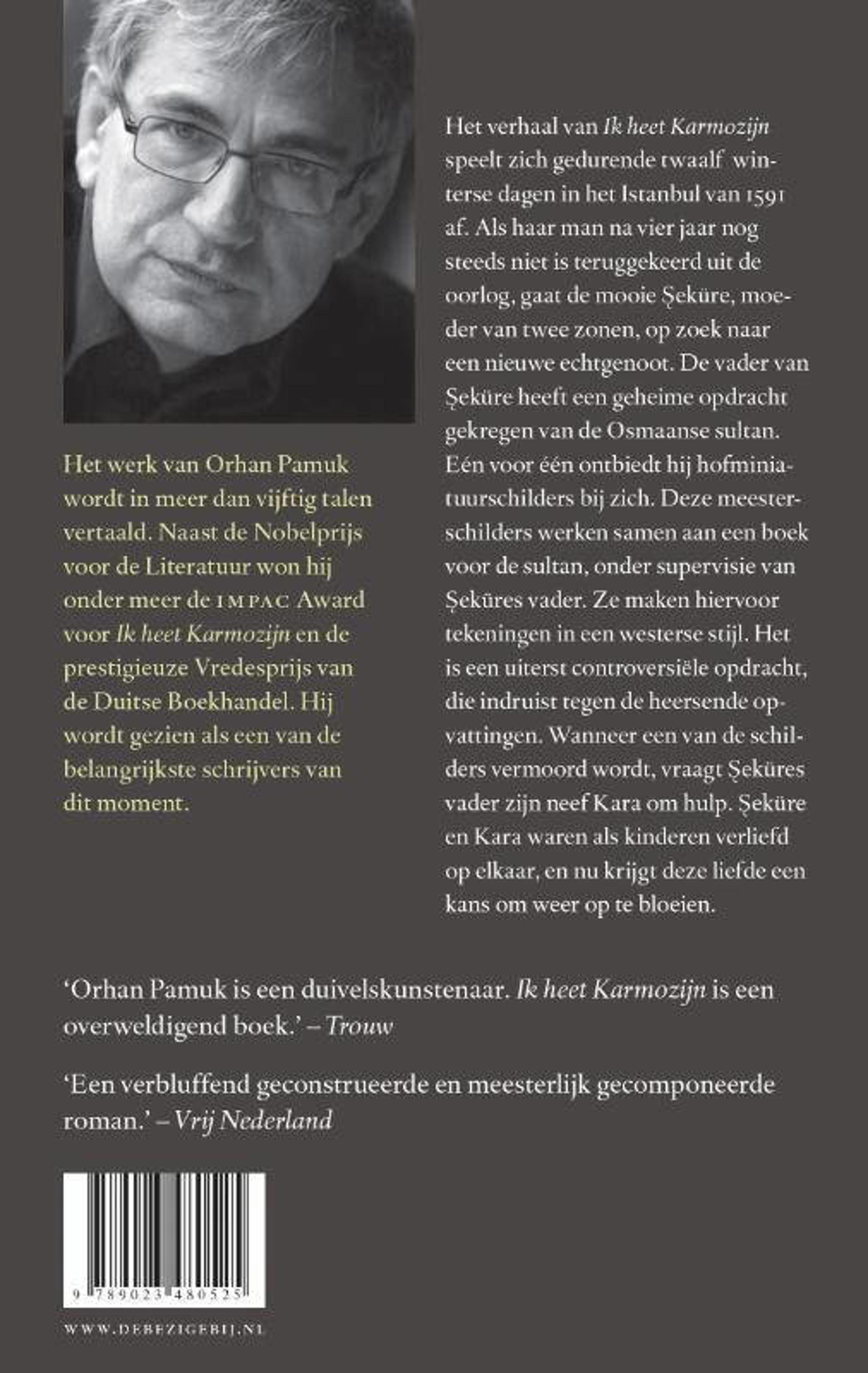Orhan Pamuk Ik heet Karmozijn | wehkamp
