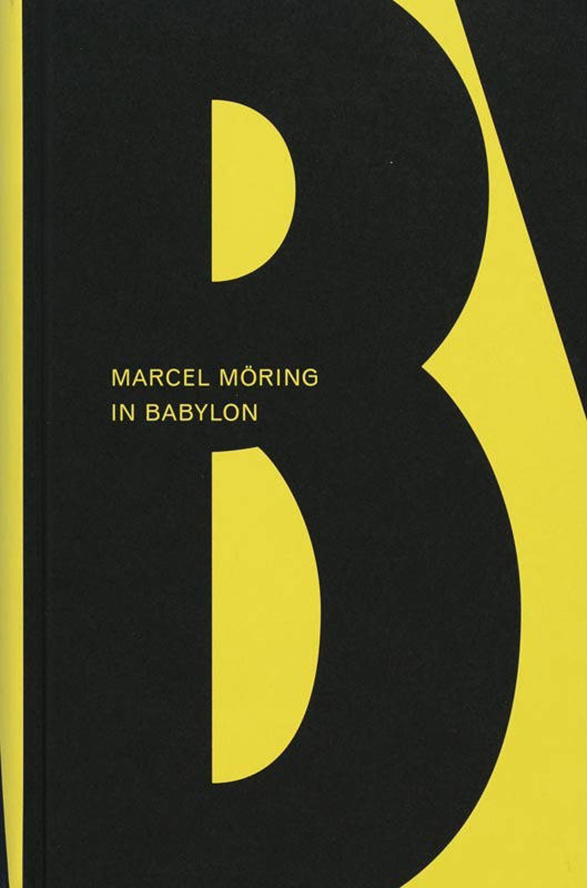 Marcel Möring In Babylon kopen? | Morgen in huis | wehkamp