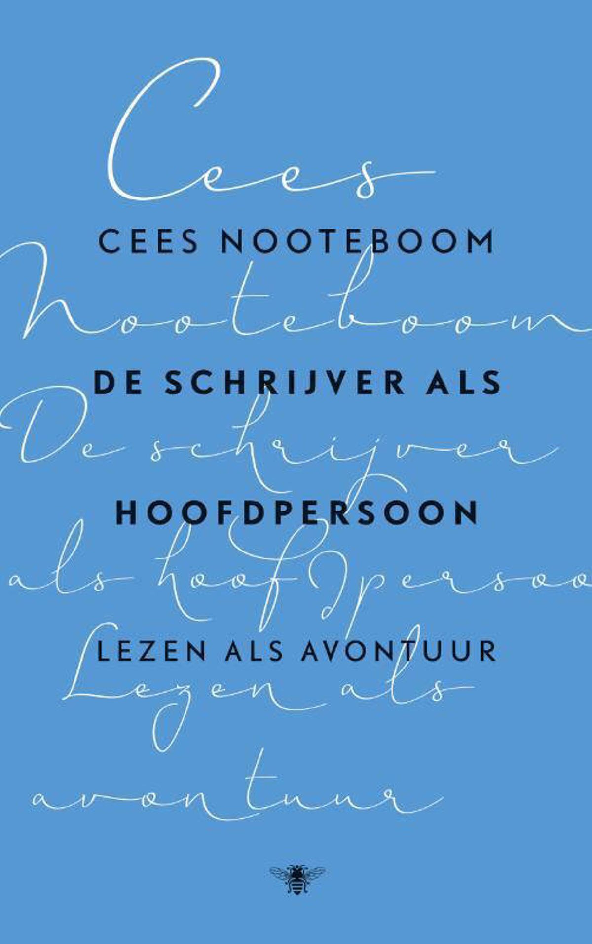 Cees Nooteboom De schrijver als hoofdpersoon | wehkamp
