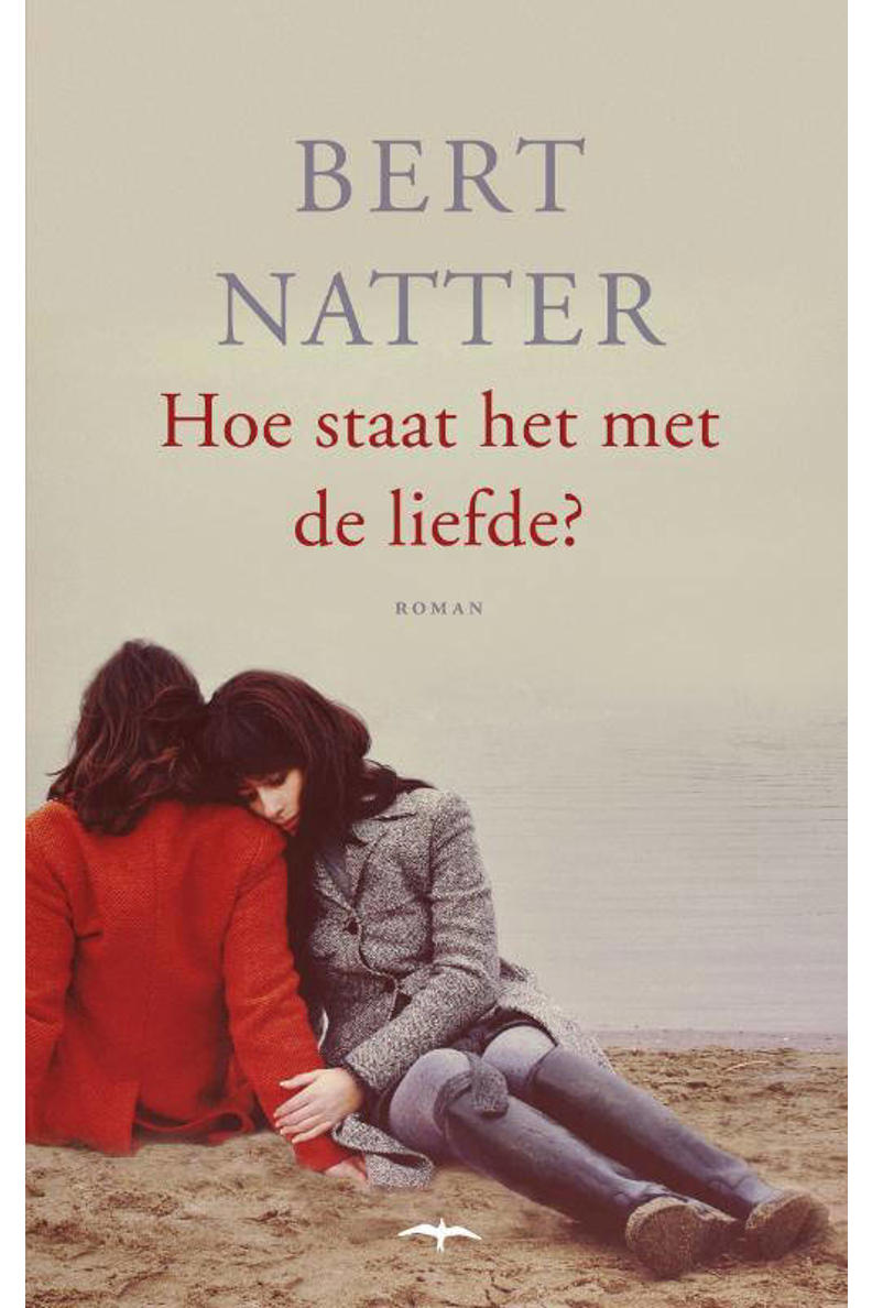 Bert Natter Hoe staat het met de liefde? | wehkamp