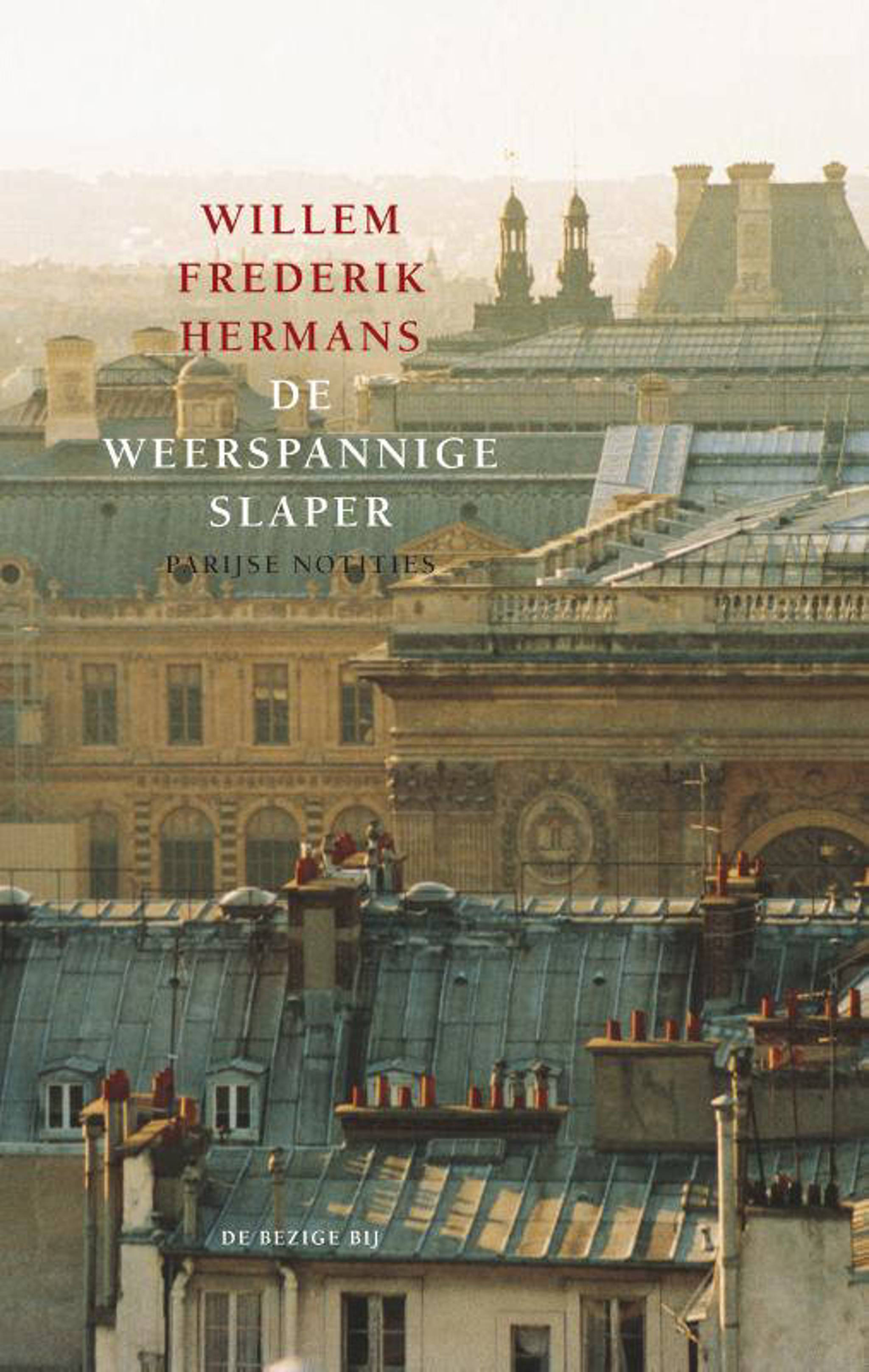 Willem Frederik Hermans De weerspannige slaper | wehkamp