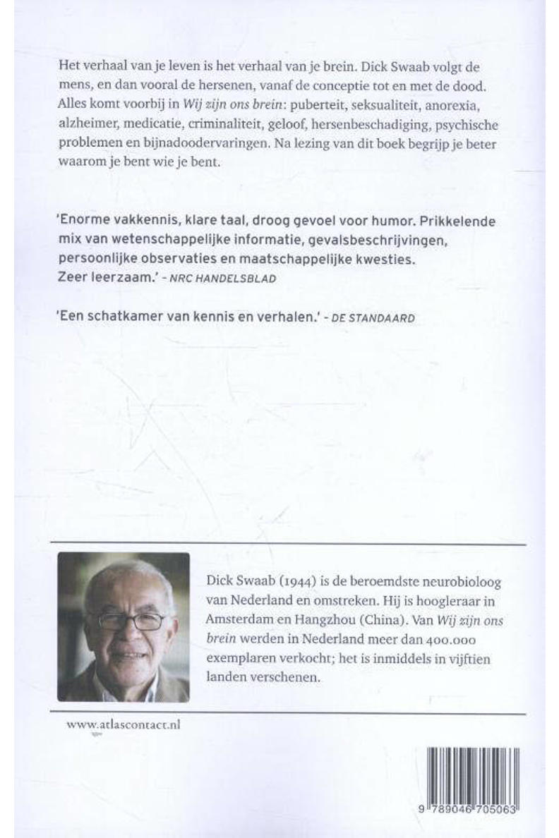 Dick Swaab Wij Zijn Ons Brein Wehkamp