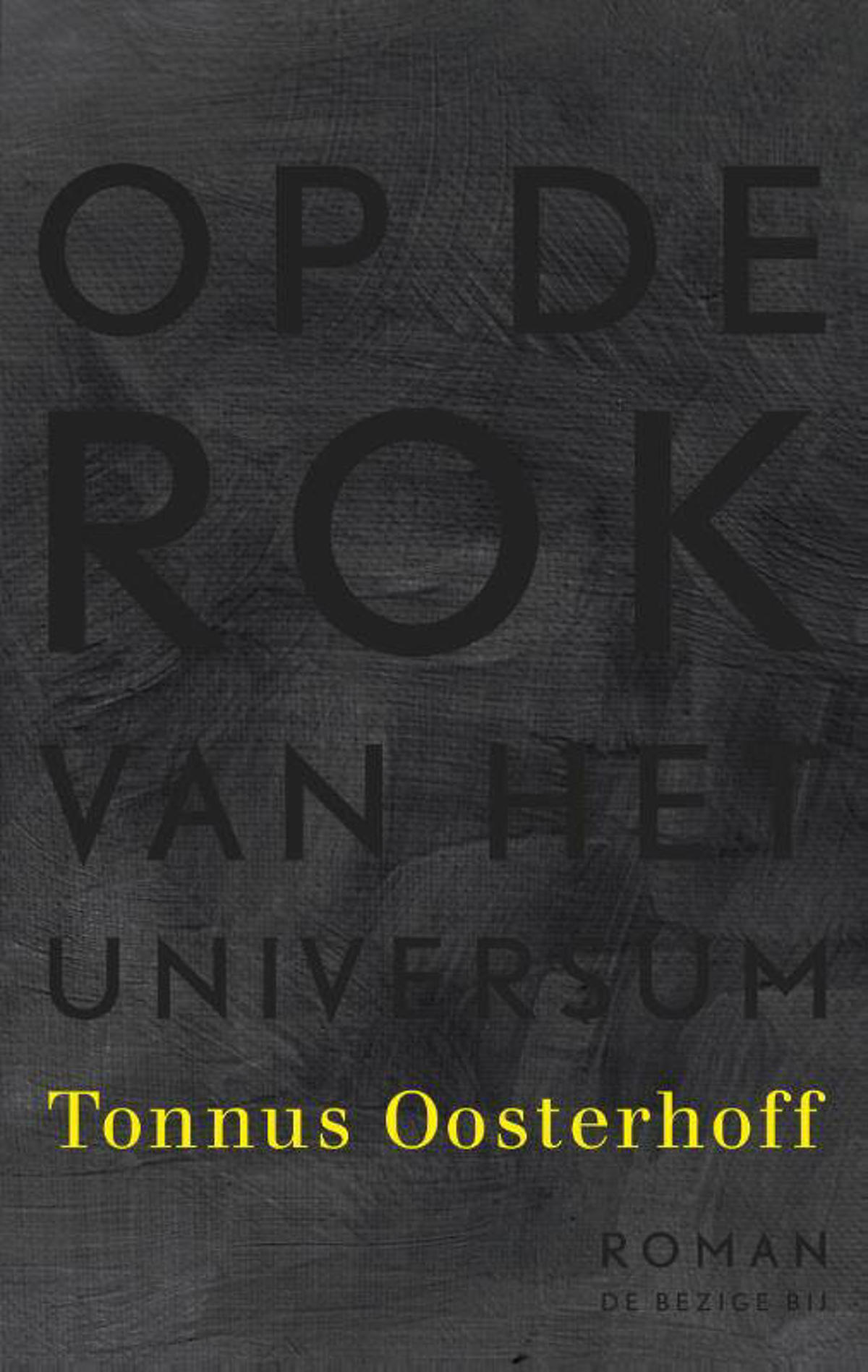 Tonnus Oosterhoff Op de rok van het universum | wehkamp