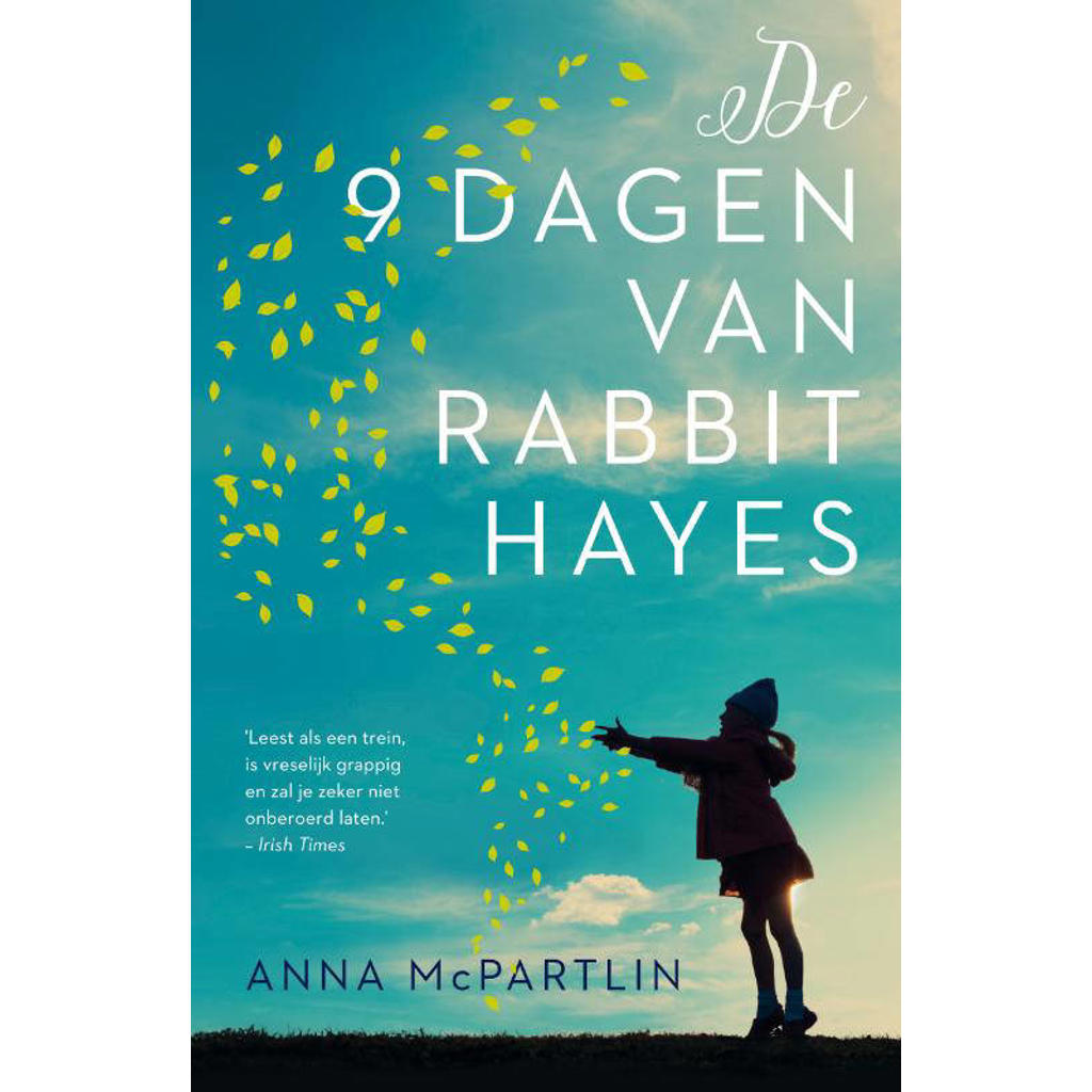 Anna McPartlin De negen dagen van Rabbit Hayes | wehkamp
