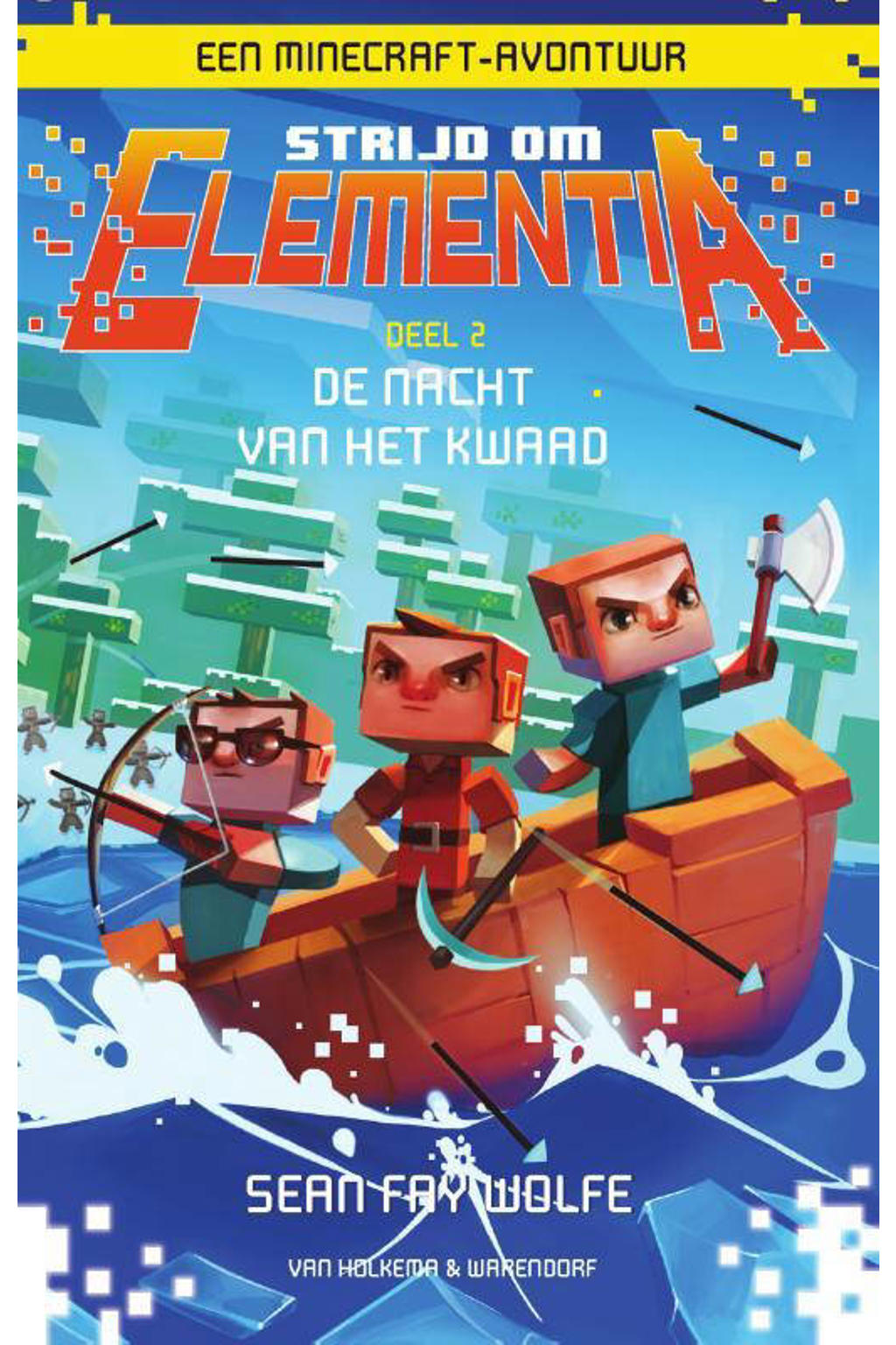 Sean Fay Wolfe Strijd om Elementia: Nacht van het kwaad | wehkamp