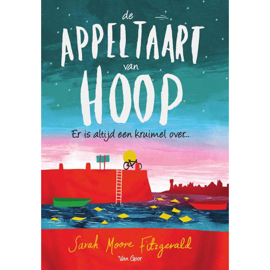 Sarah Moore Fitzgerald De appeltaart van hoop | wehkamp